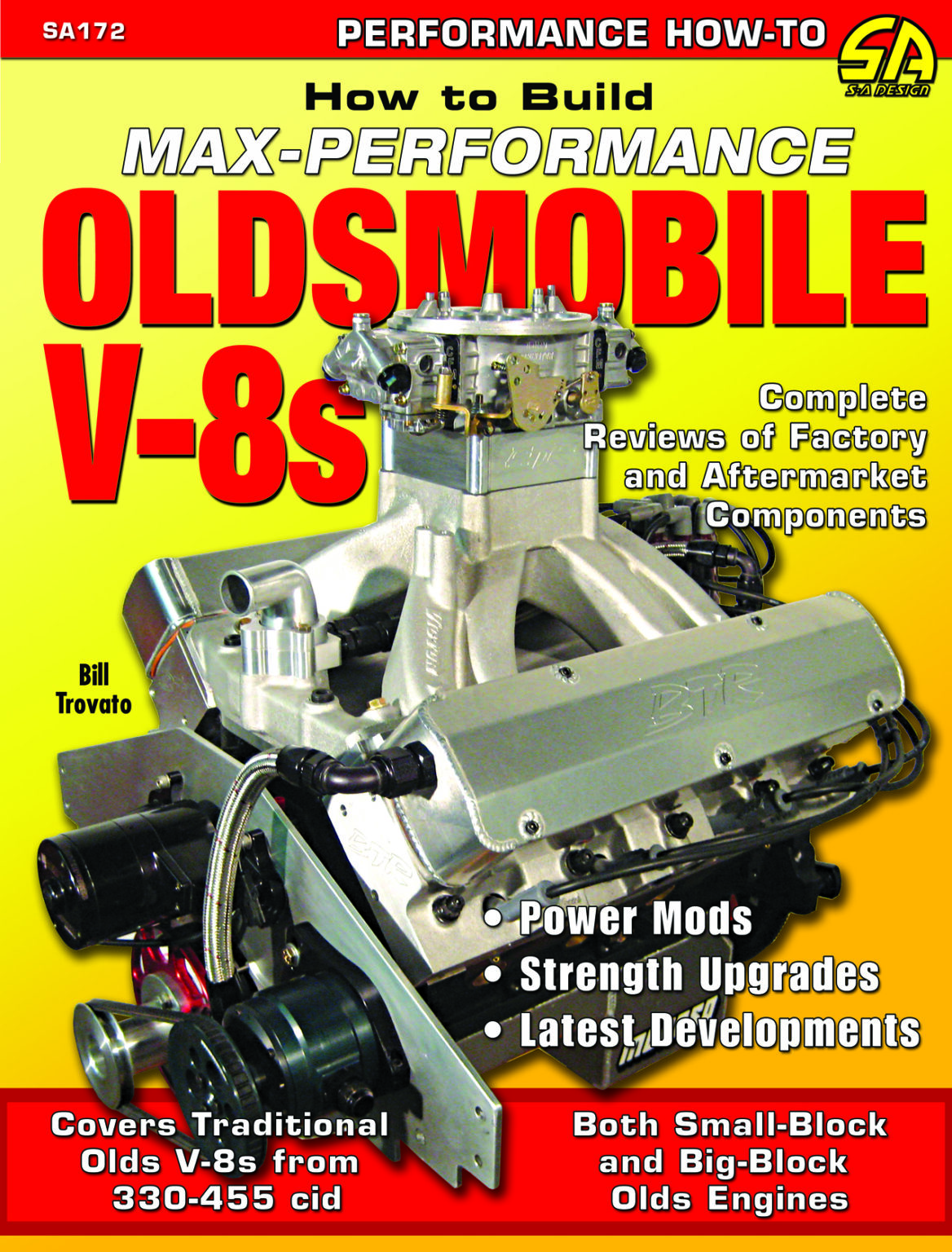 Build Max-Performance Oldsmobile V-8’s – BTR Performance